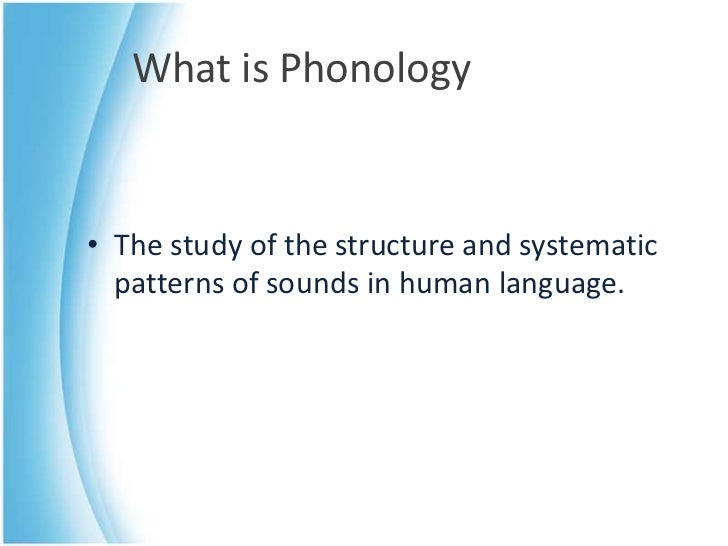 Phonology