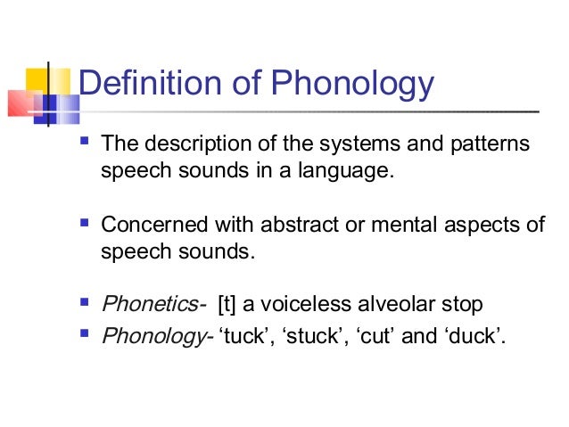 Phonology