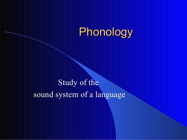 Intro to Phonology
