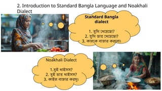 The Phonological Difference Between The Bengali Standard Language Vs ...