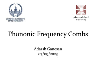 Phononic frequency combs using MEMS resonators | PPT