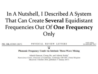 Phononic frequency combs using MEMS resonators | PPTX