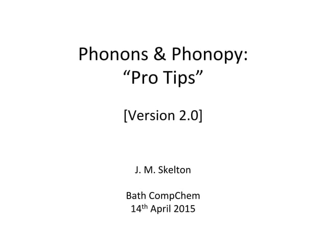 Phonons & Phonopy: Pro Tips (2015) | PDF | Chemistry | Science