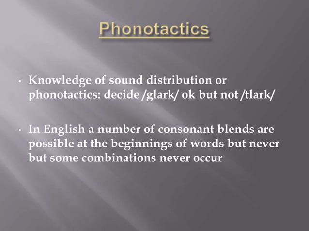 Phonotactics | PPTX | Audio Production | Content Production