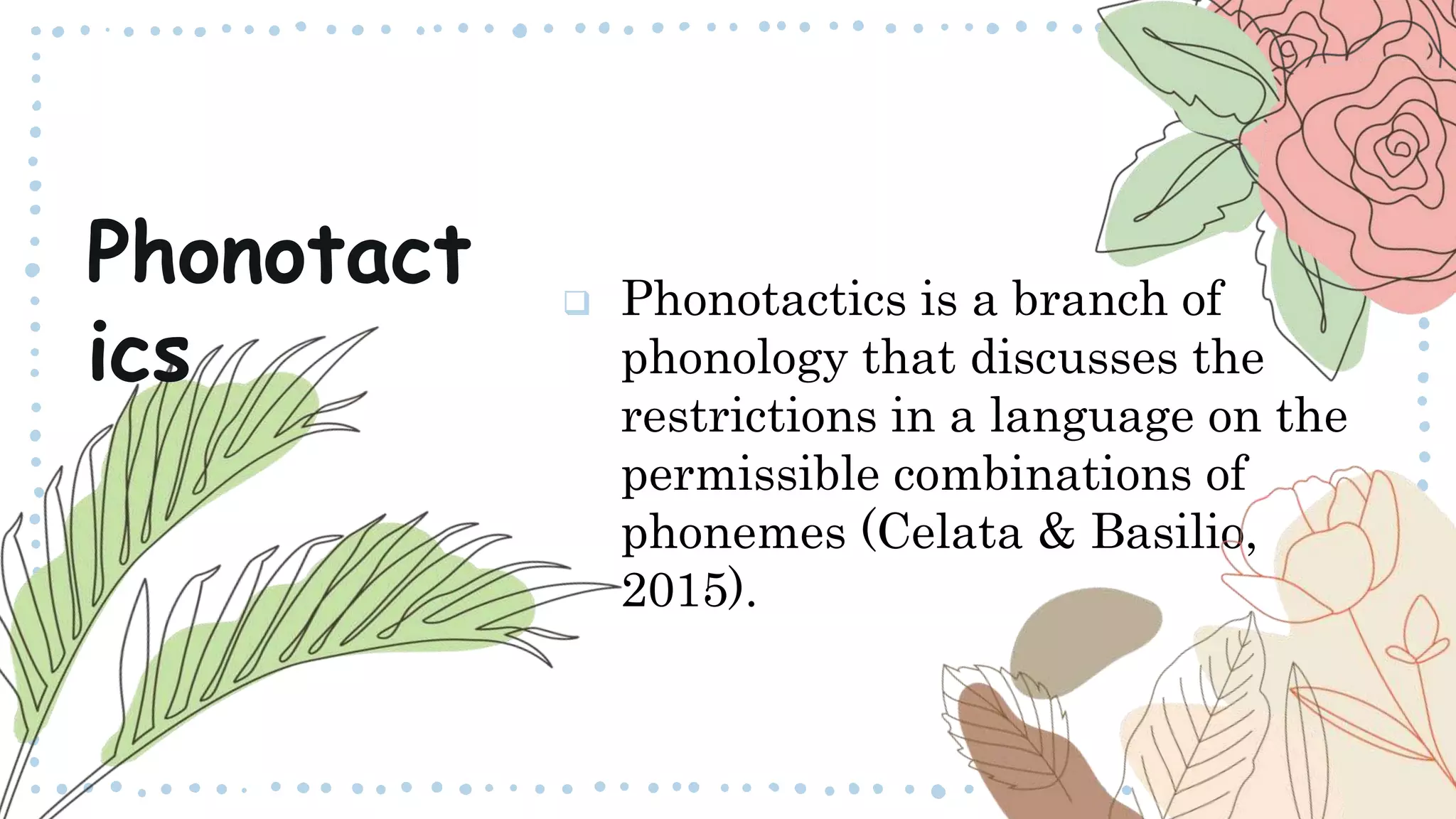 Phonotactics and IPA.pptx