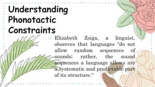 Phonotactics and IPA.pptx