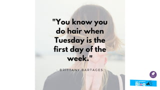 15 Hair Quotes To Use In Your Salon Marketing And Displays | PPT