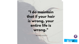 15 Hair Quotes To Use In Your Salon Marketing And Displays | PPT