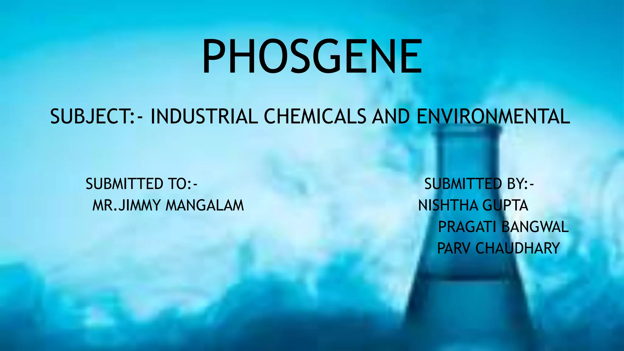 PHOSGENE PRESENTATION (1).pptx