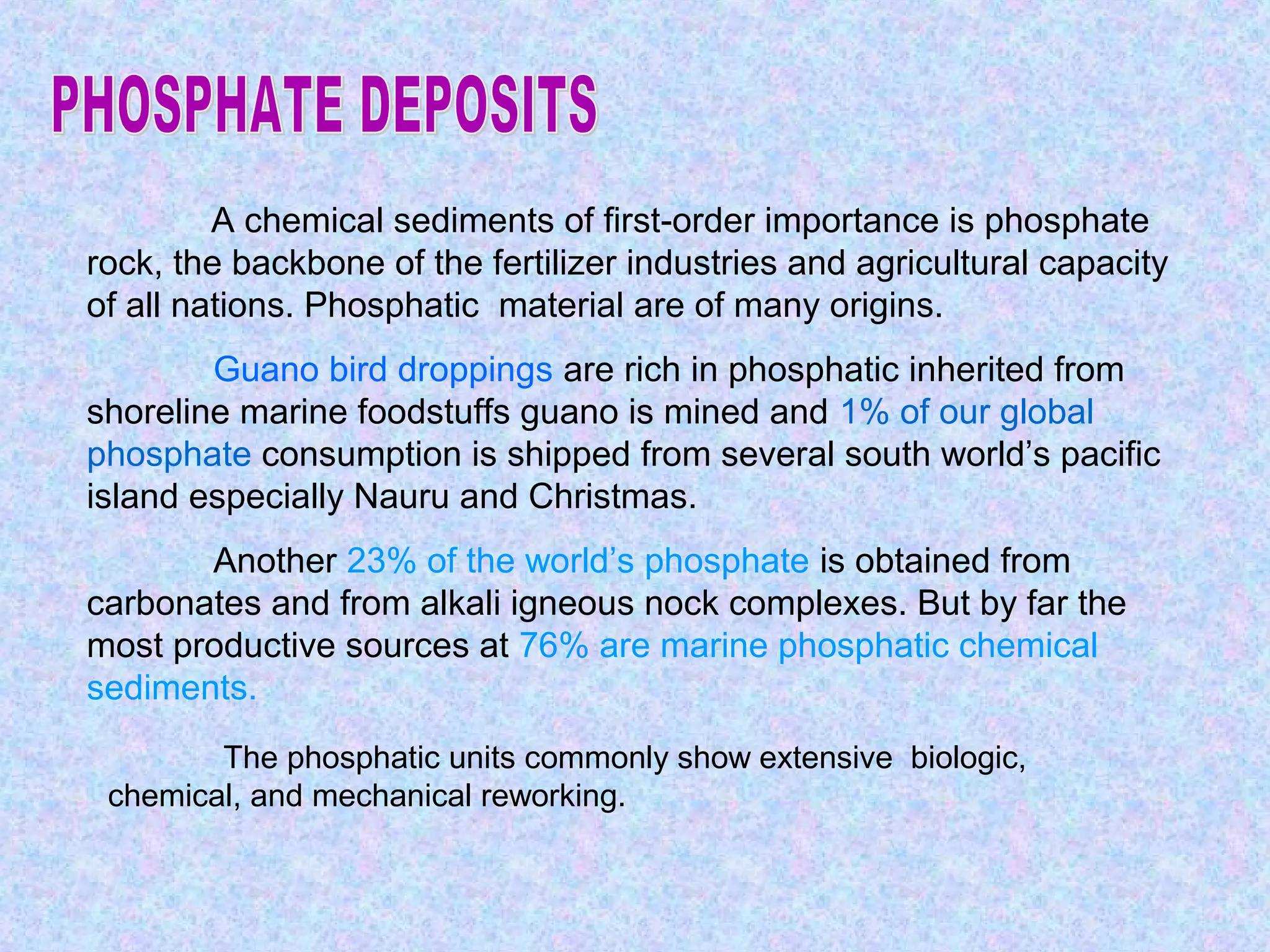 CHEMICAL SEDIMENTATION – PHOSPHATE DEPOSITS | PPT