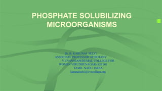 Phosphate Solubilizing Microorganisms.pptx