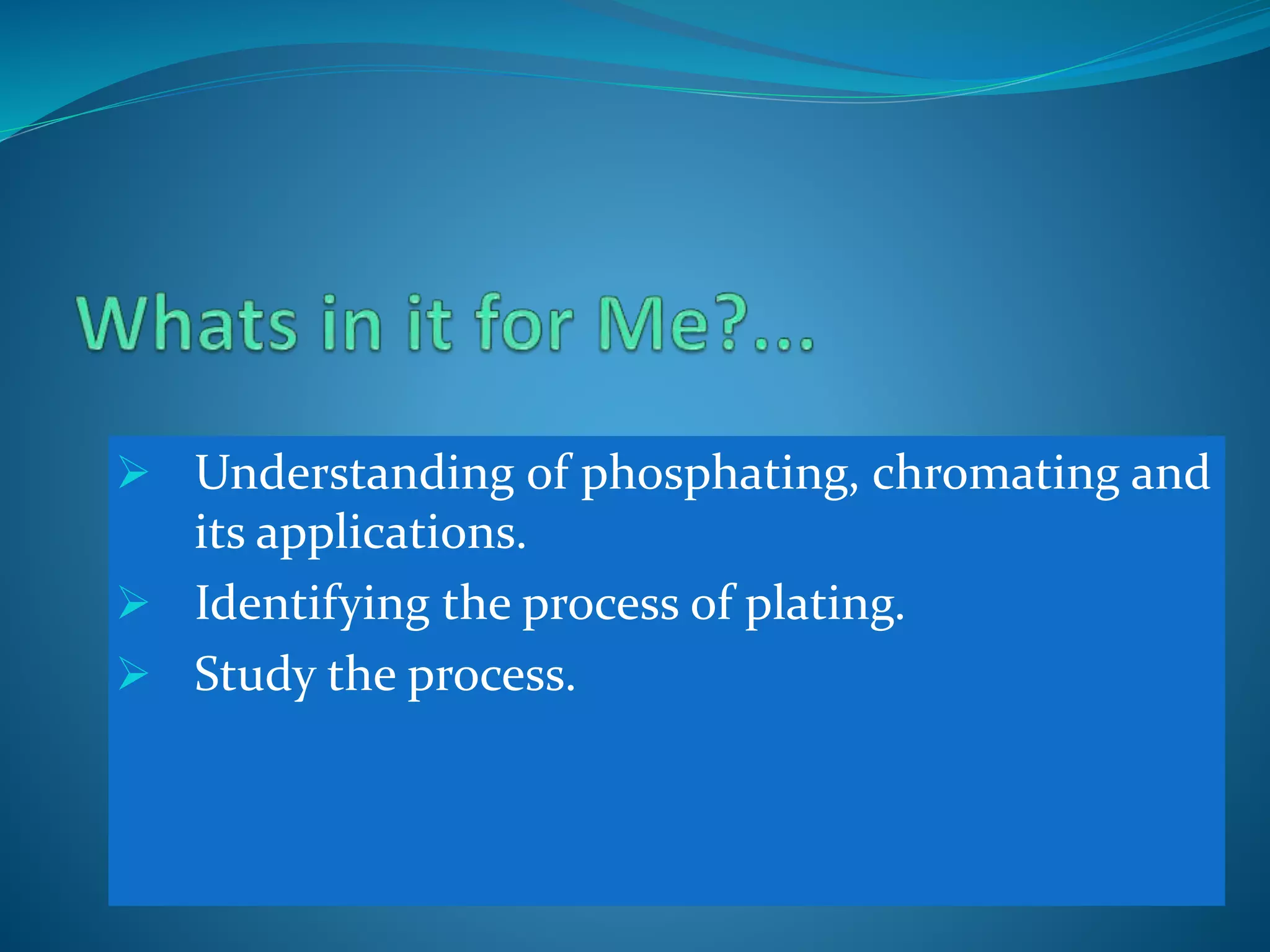 Phosphating and chromating | PPTX