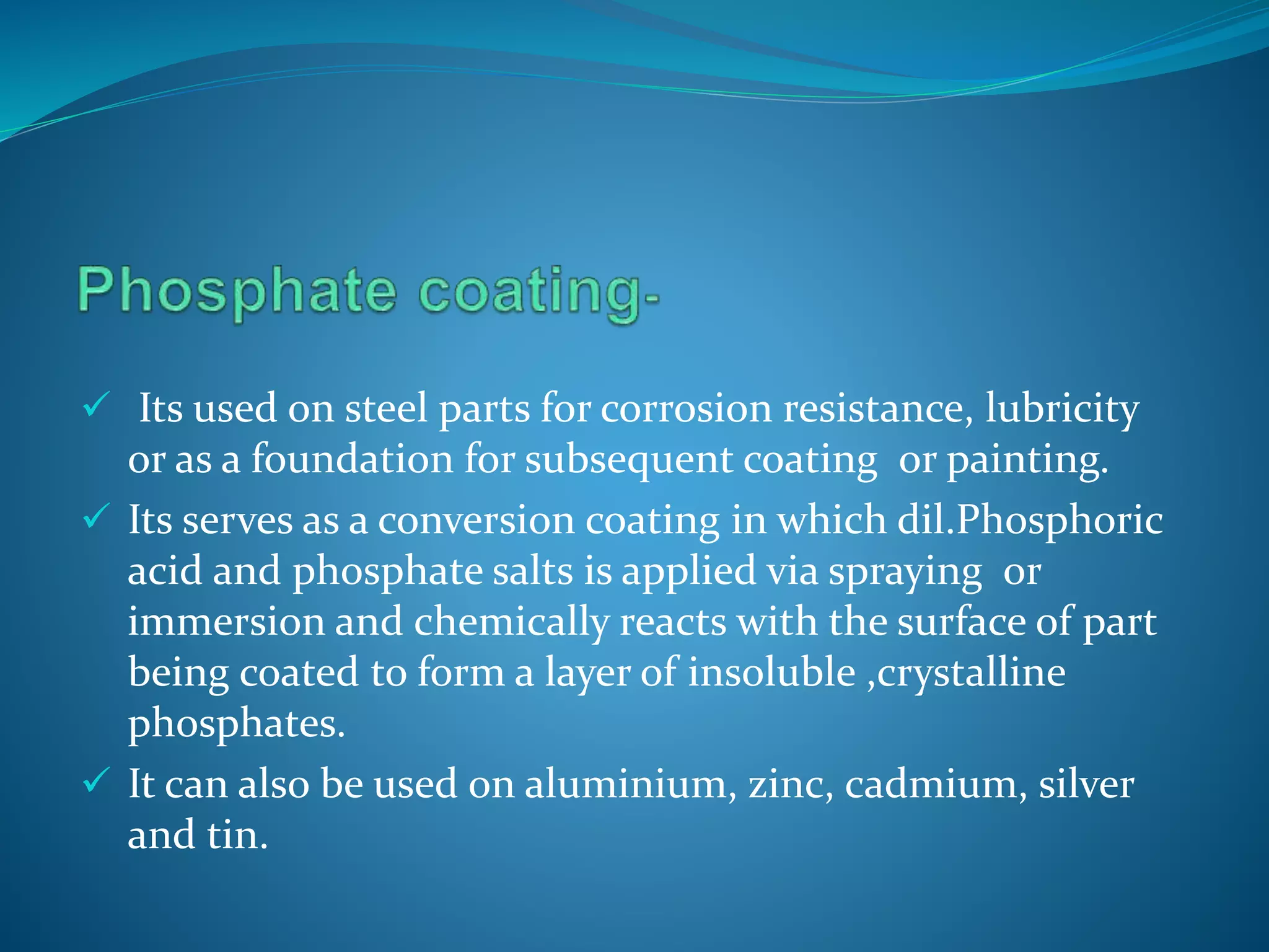 Phosphating and chromating | PPTX