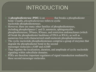 Phosphodiesterases | PPTX