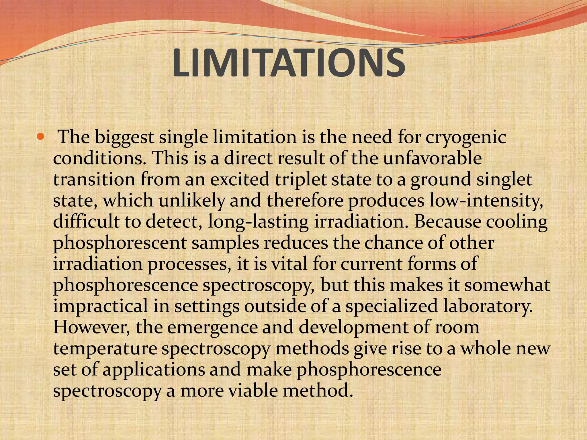 Phosphorescence principle, instrumentation, limitation, application | PPTX
