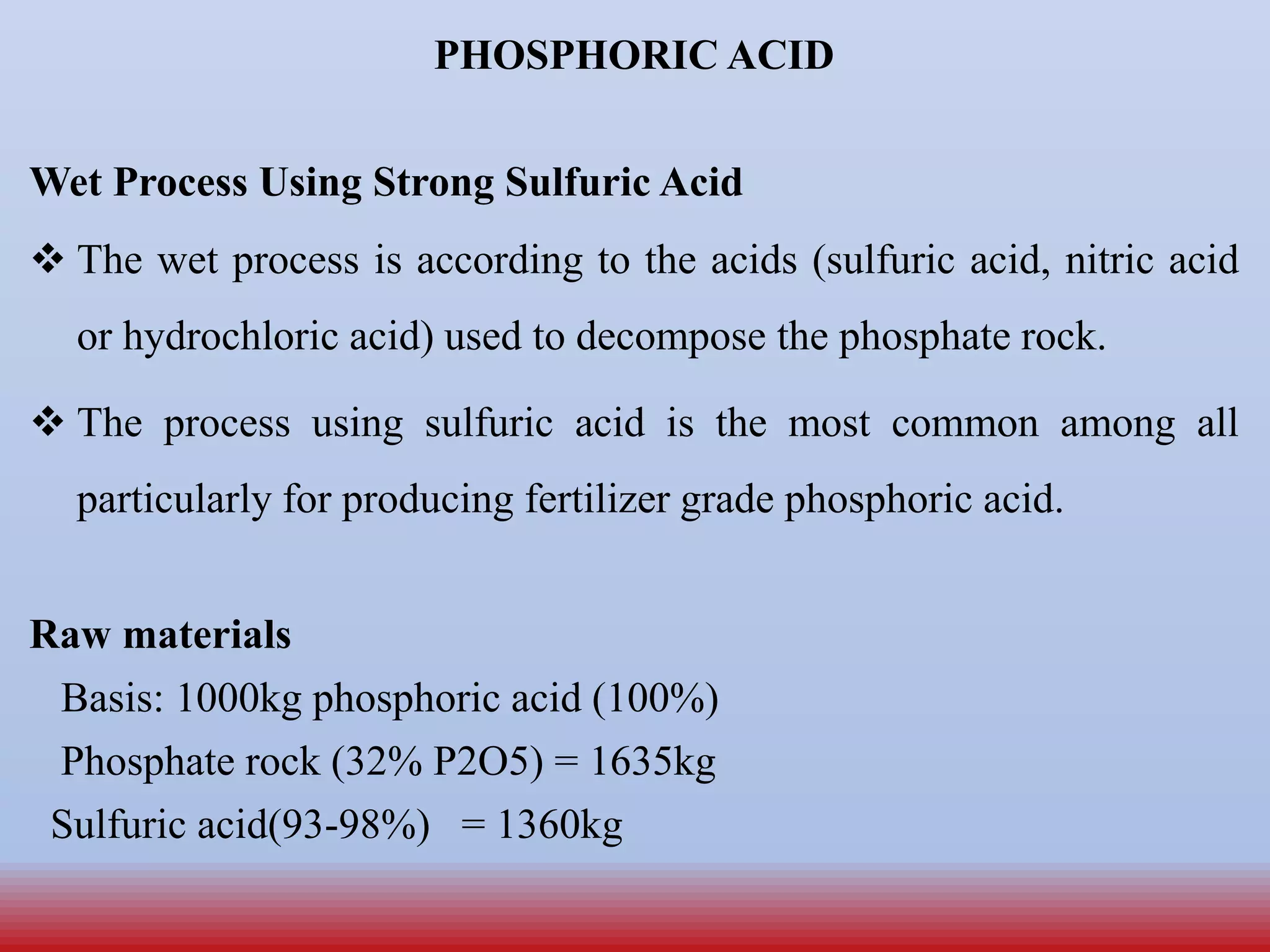 Phosphoric acid by sulphuric acid | PPTX