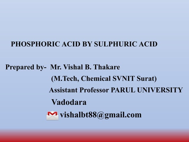 Phosphoric acid by sulphuric acid | PPTX | Chemistry | Science