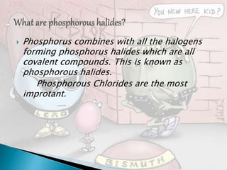 Phosphorous halides | PPTX