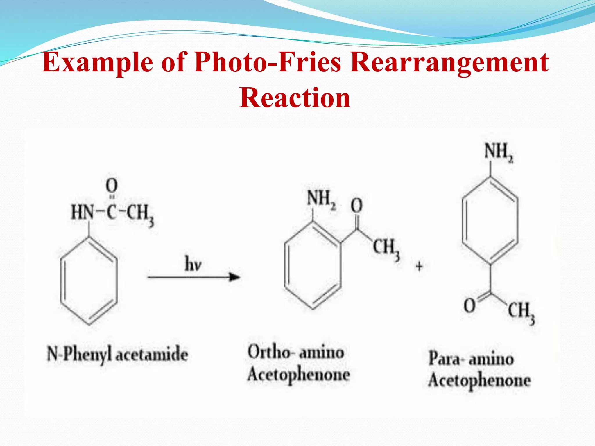 Photo fries rearrangement & Barton reaction | PPTX