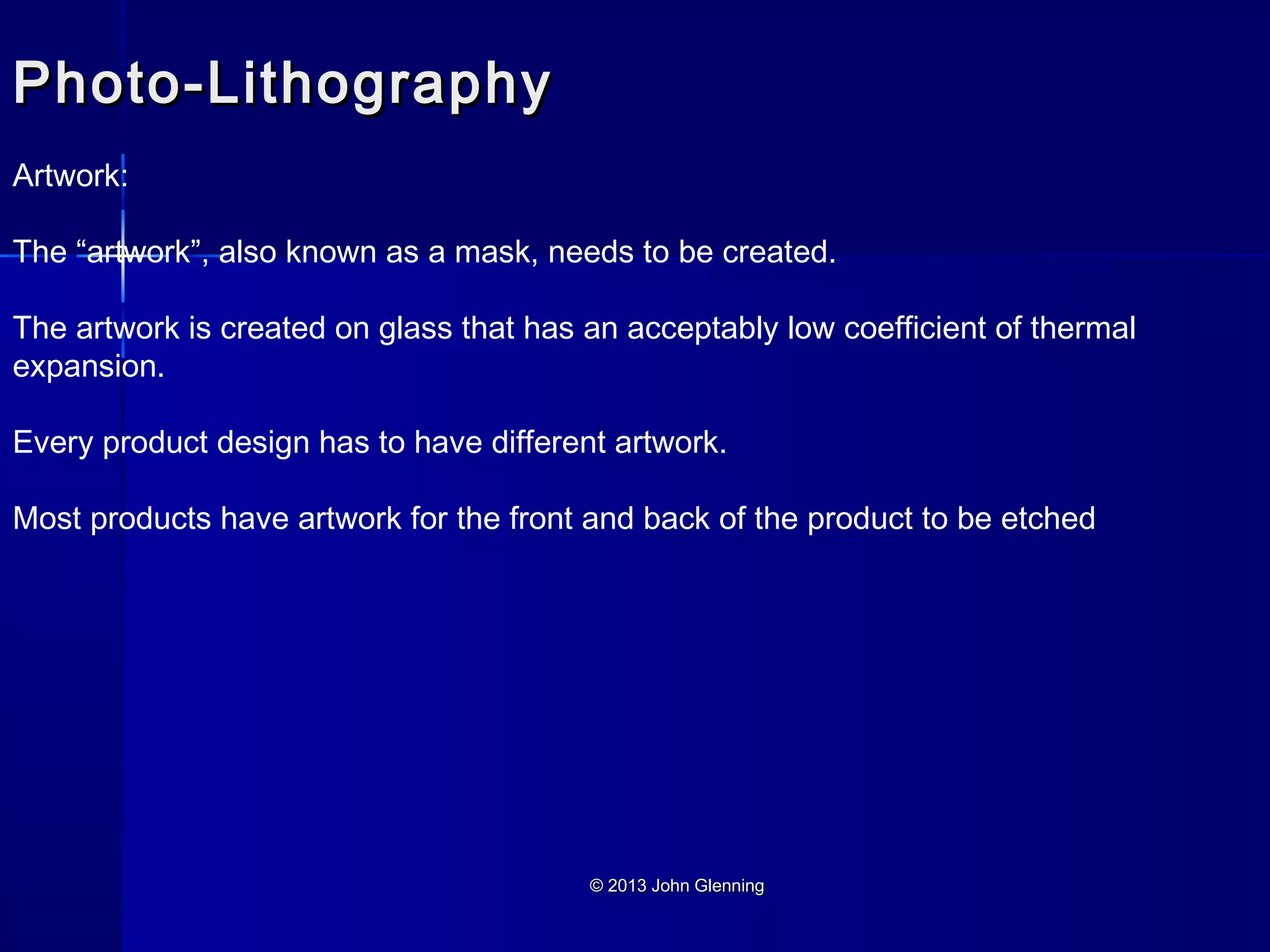 Photo-Lithography and Wet Processing (Develop, Etch and Strip) | PPT