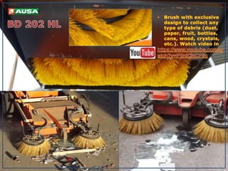BD202 AUSA MECHANICAL SWEEPER | PPTX