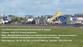 Photo Album of Cork Runway Reconstruction | PPT