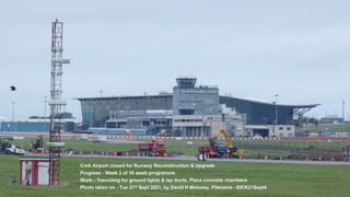 Photo Album of Cork Runway Reconstruction | PPT