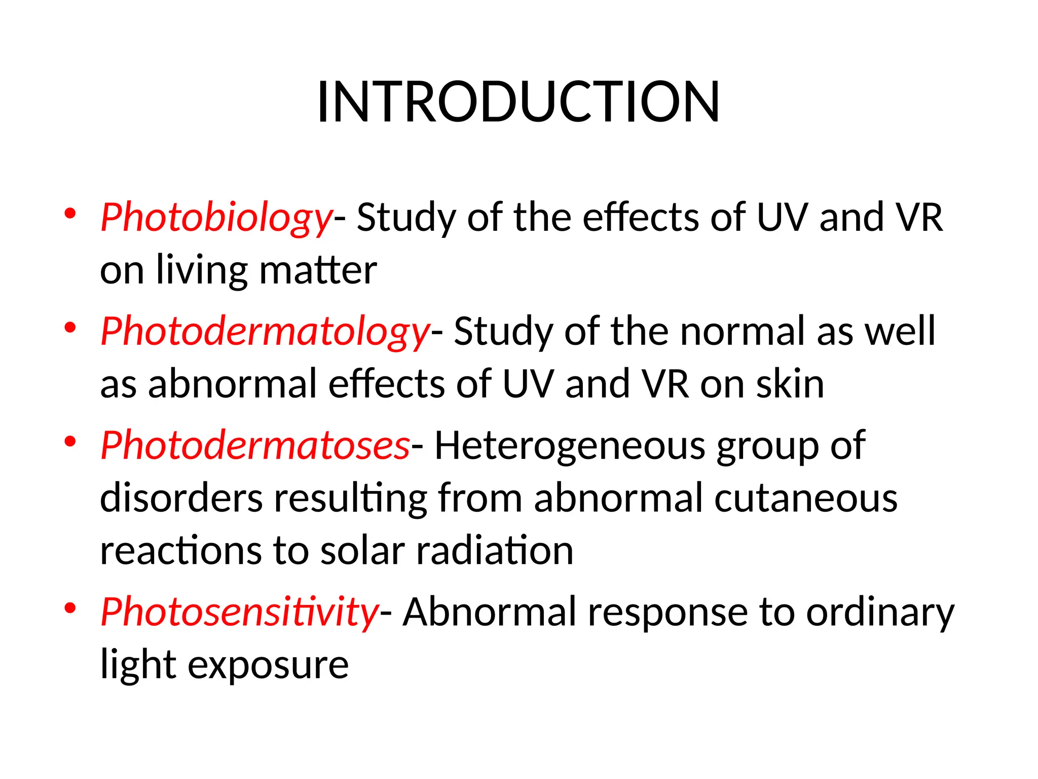 photobiology and photosensitive dermatoses | PPTX