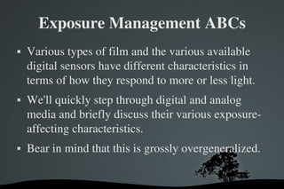 Obtaining the Perfect Exposure | ODP