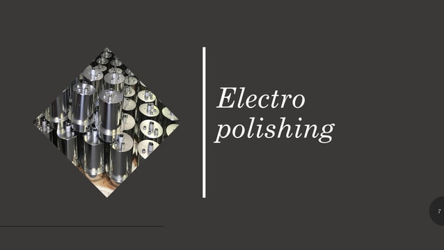 Photo chemical and electro polishing | PPT