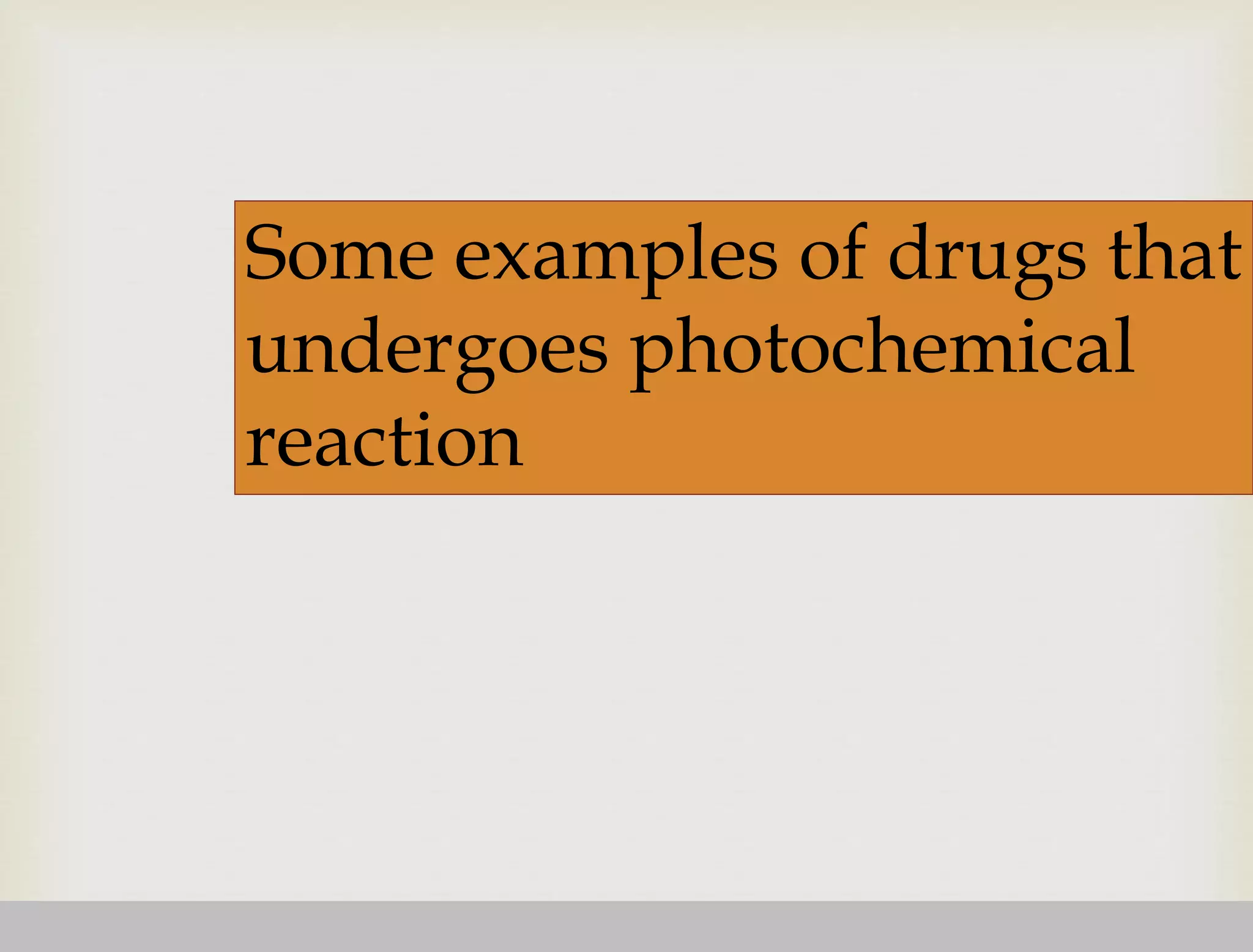 Photochemical reactions | PPTX