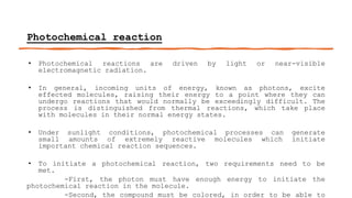 Photochemical Reactions M Pharm Chemistry.pptx