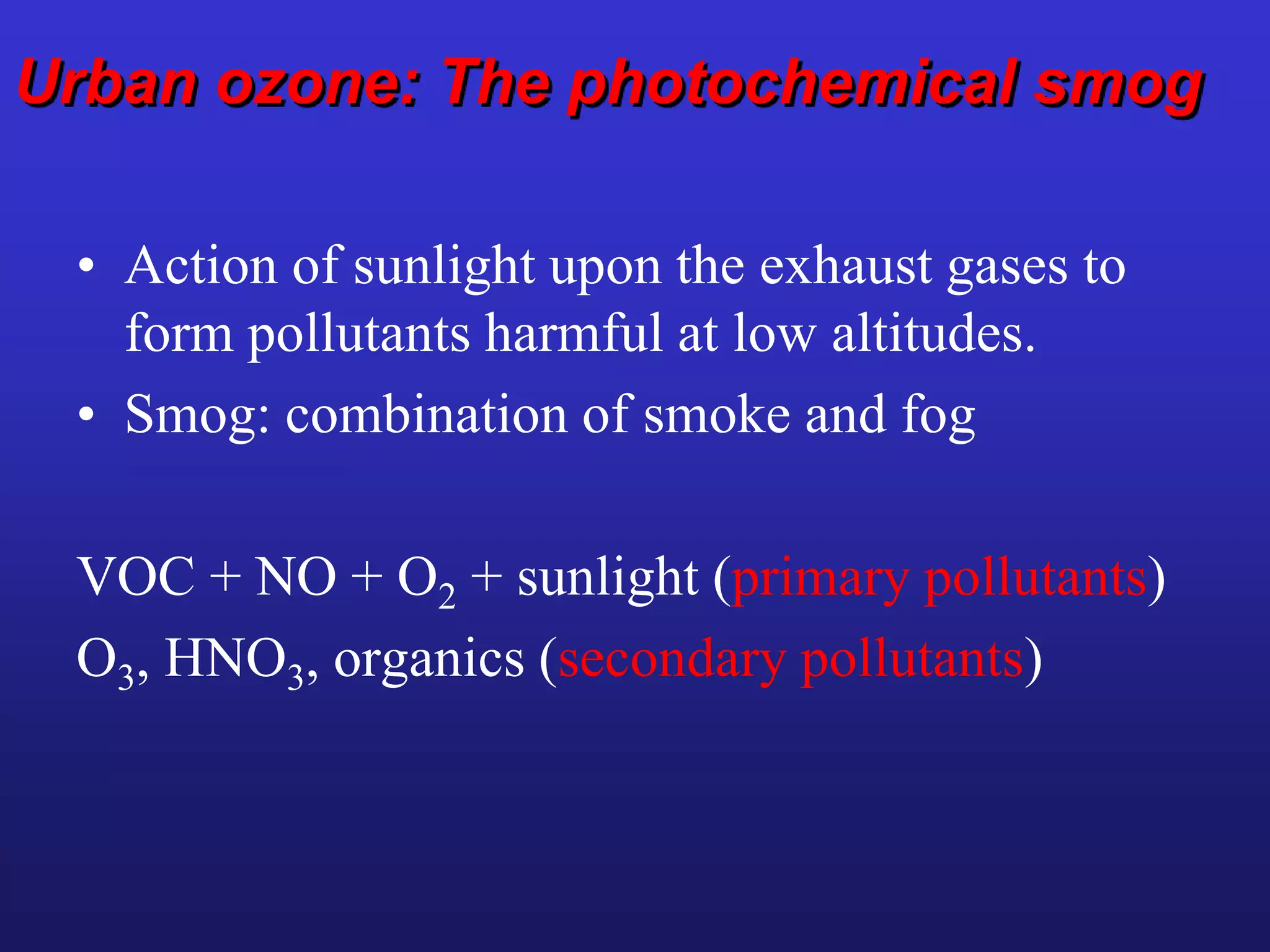Photochemical smog_lecture 3 (3).pptx