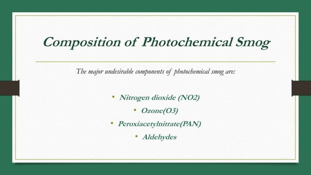 Photochemical smog presentation.pptchemx | PPTX | Lung and Respiratory ...