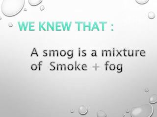 Photochemical somog | PPTX