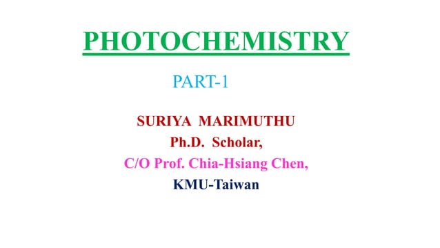 PHOTOCHEMISTRY BASIC PRINCIPLE AND JABLONSKI DIAGRAM | PPTX | Chemistry ...