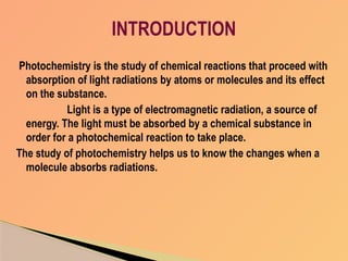 Photo chemistry Power Point Presentation | PPTX
