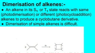 Photochemistry of alkenes | PPTX