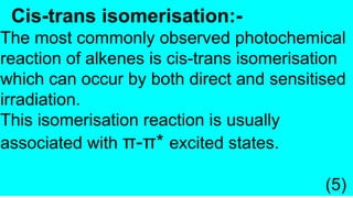 Photochemistry of alkenes | PPTX