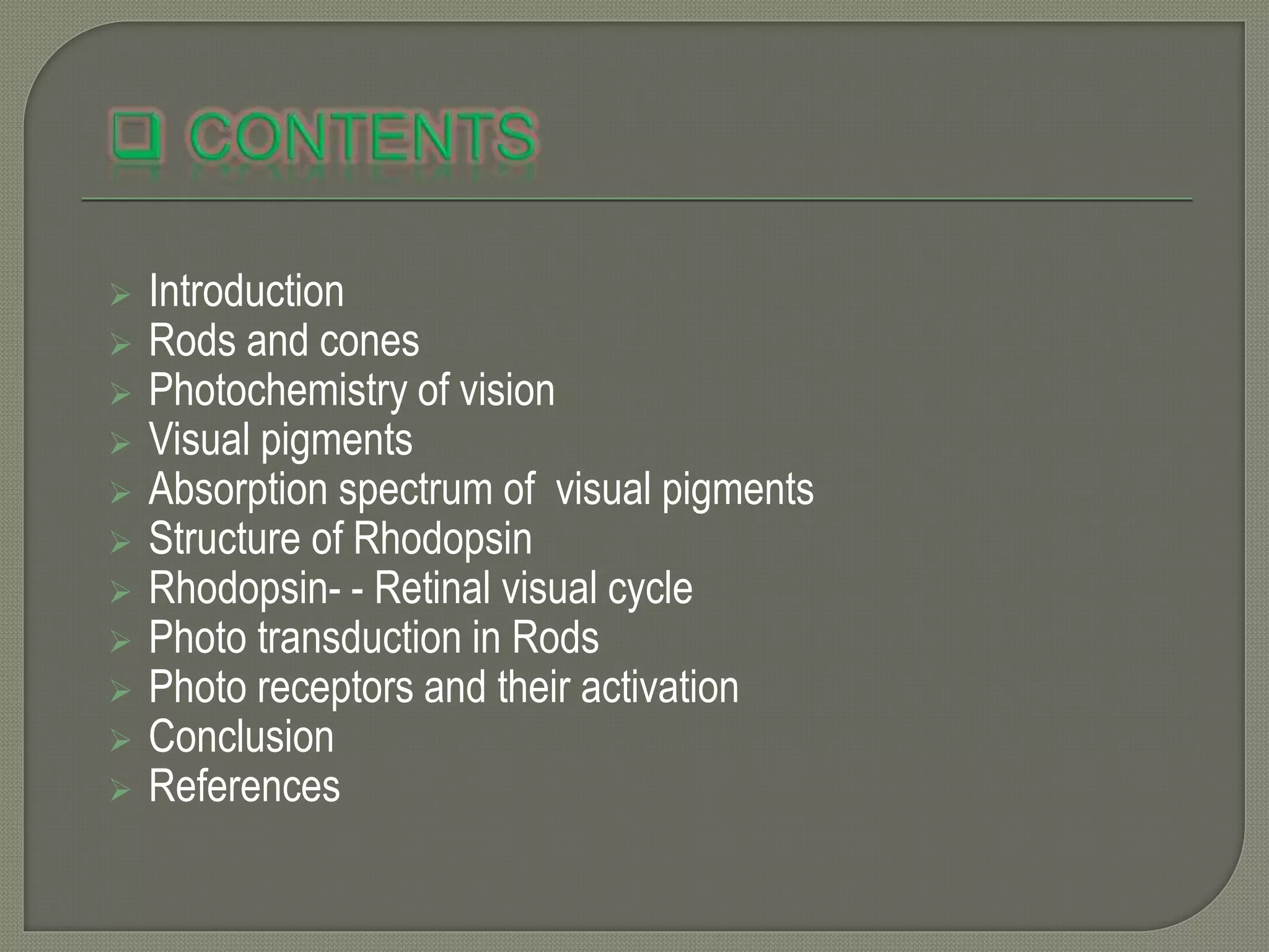 Photo-chemistry of Vision | PPTX