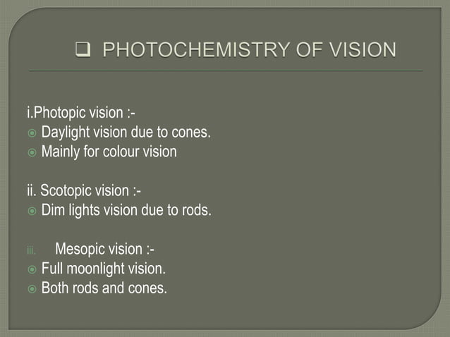 Photo-chemistry of Vision | PPTX | Eye and Vision Conditions | Diseases ...
