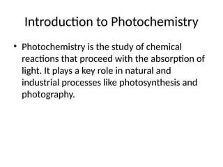 Photochemistry_Presentation_Vikash_Kumar_20slides.pptx