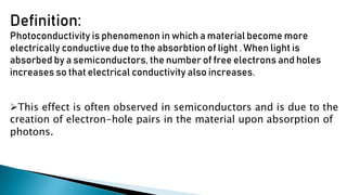 photo conductivity and photo conductive effect.pptx