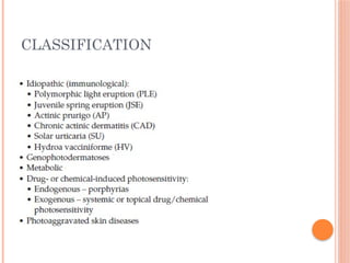Photobiology and photosensitive dermatoses | PPTX