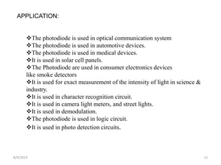 Photodiode | PPTX | Cameras and Camcorders | Consumer Electronics