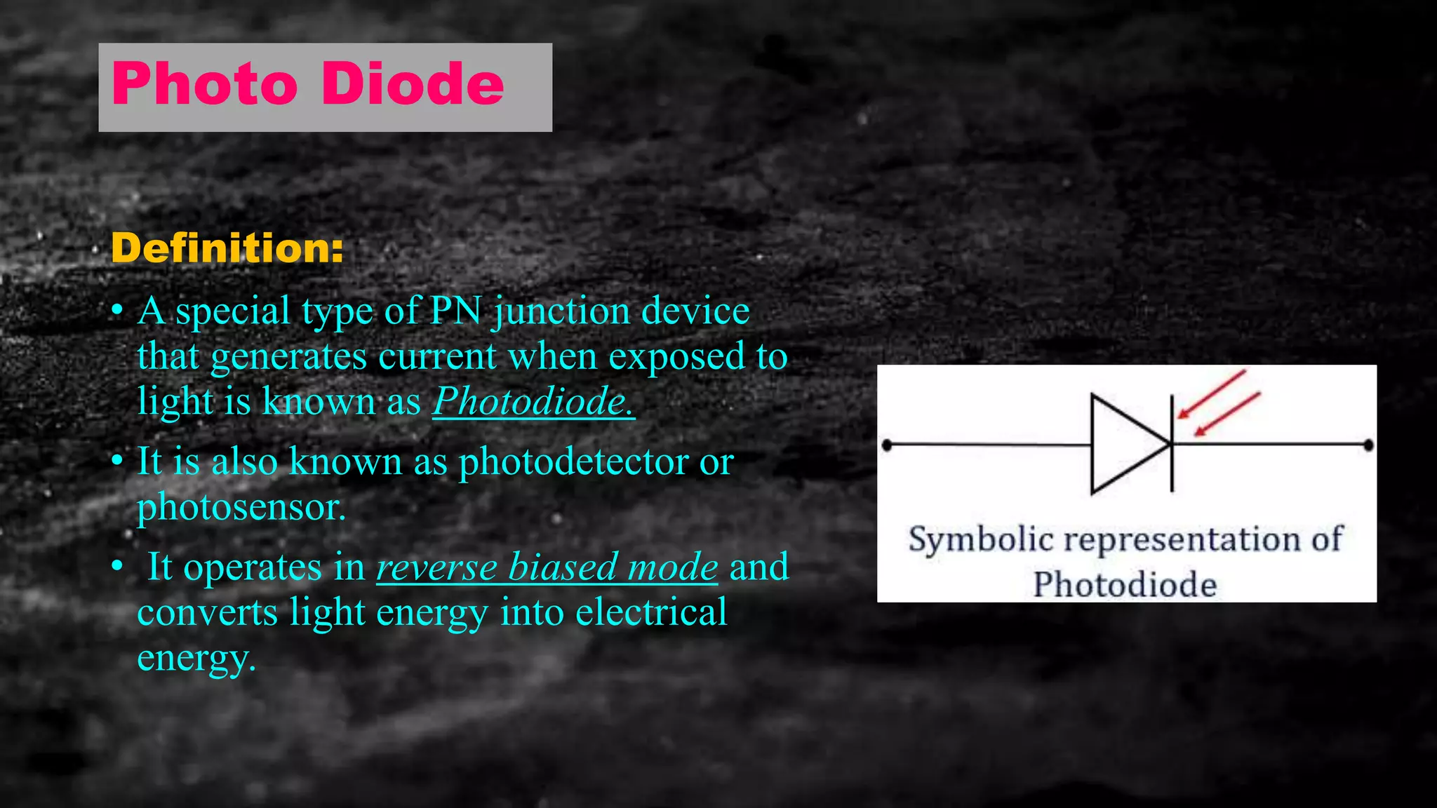 Photo diode | PPTX