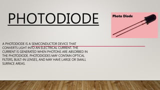 Photodiode / diode | PPTX