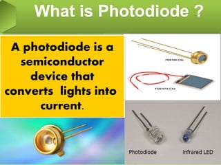 Photodiodes | PPTX