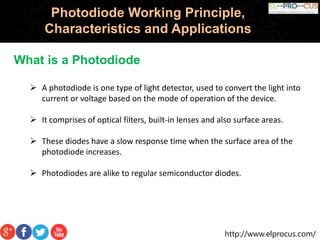 Photodiode working principle characteristics and applications | PPTX