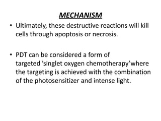 Photo dynamic therapy | PPTX